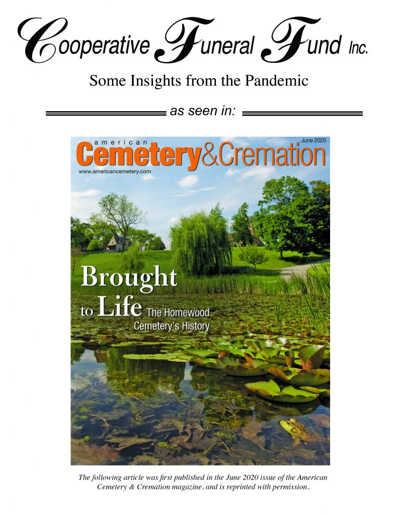 Some Insights From The Pandemic